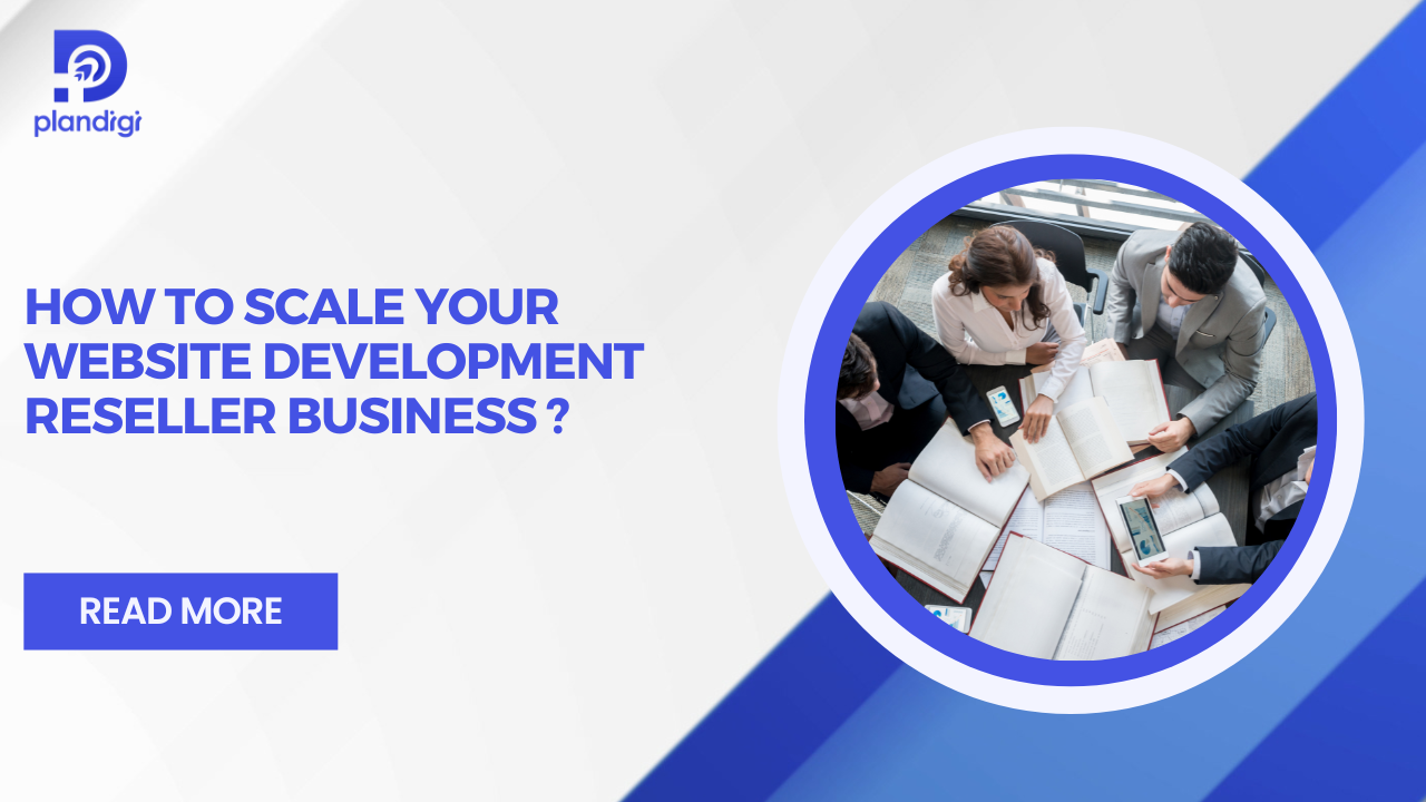 How to Achieve Website Development Reseller Growth.